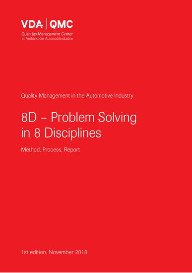 8D - Problem Solving in 8 Disciplines-Verband der Automobilindustrie e ... 8D - Problem Solving in 8 Disciplines-Verband der Automobilindustrie e ...